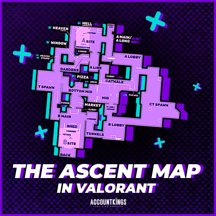 Ascent Valorant: Strategy, Tactics, Call-outs, and More – Account Kings